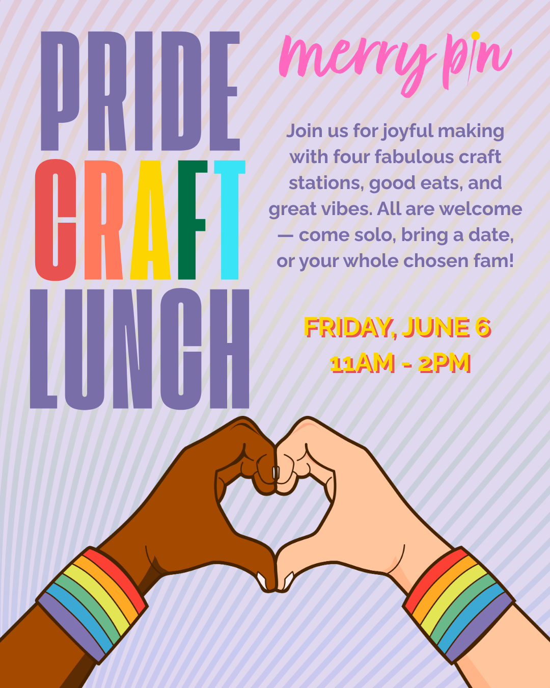 Pride Craft Lunch | Merry Pin